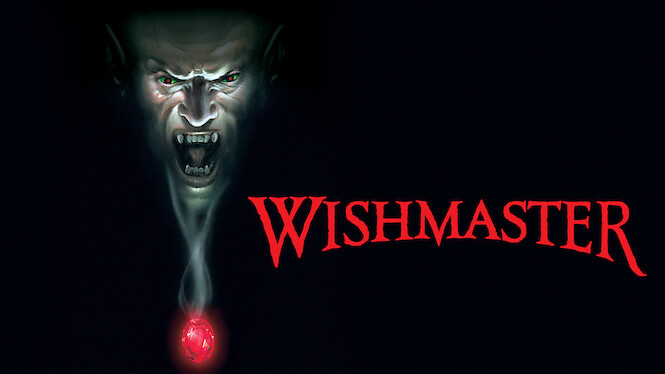 Wishmaster (1997) - Netflix | Flixable